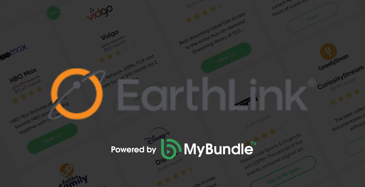 Find Your Streaming Service with EarthLink